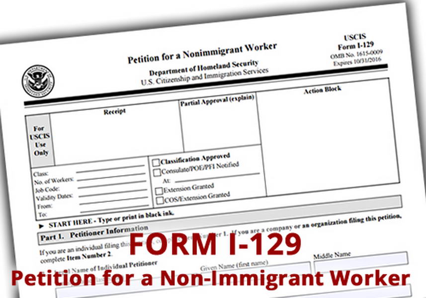 Form I-129, Petition for a Nonimmigrant Worker - U.S. Immigration ...